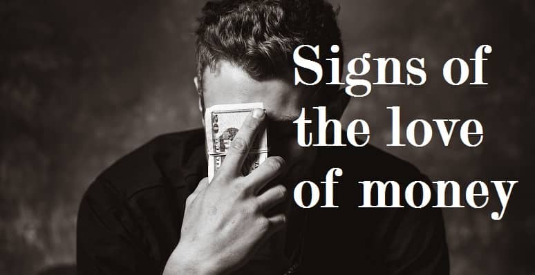 Signs of the love of money - SalvationCall